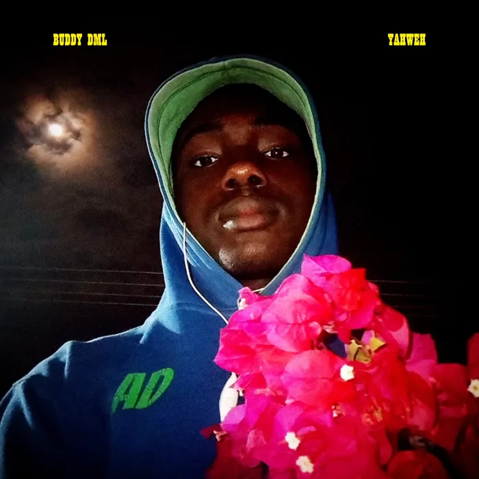 Buddy DML - Yahweh.mp3 Download (Audio) | show2babi.com